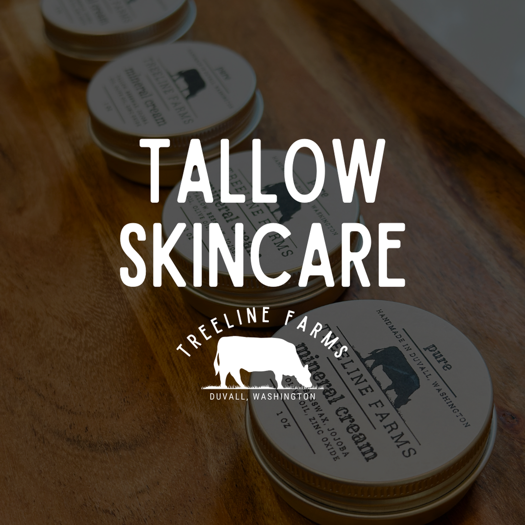 Tallow Skincare from Treeline Farms